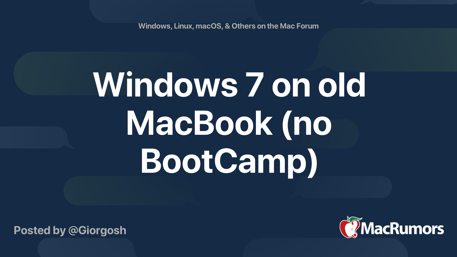 Windows 7 on old MacBook (no BootCamp) | MacRumors Forums