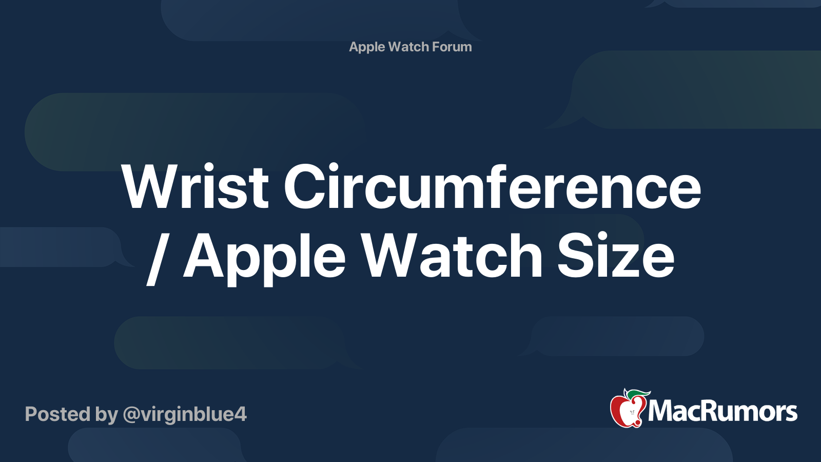 Wrist Circumference / Apple Watch Size | MacRumors Forums