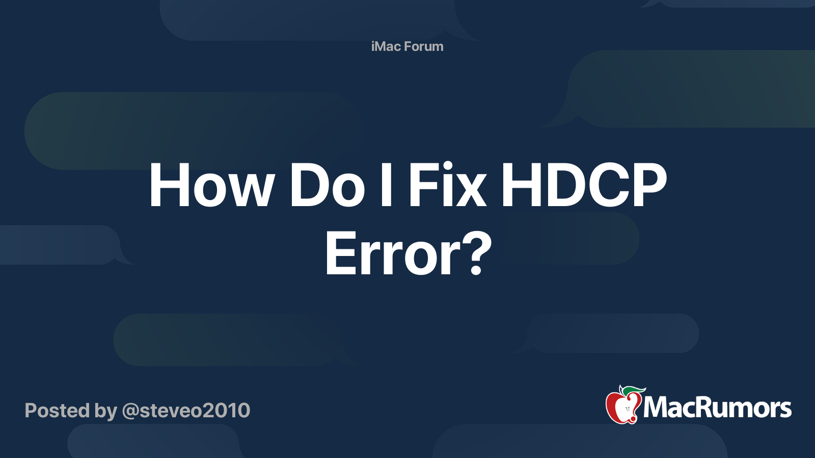 How Do I Fix HDCP Error? | MacRumors Forums