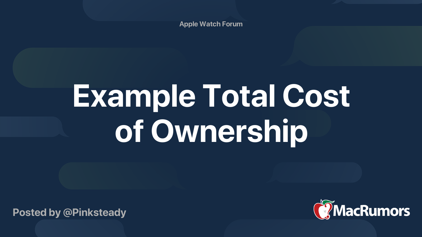 Example Total Cost of Ownership | MacRumors Forums