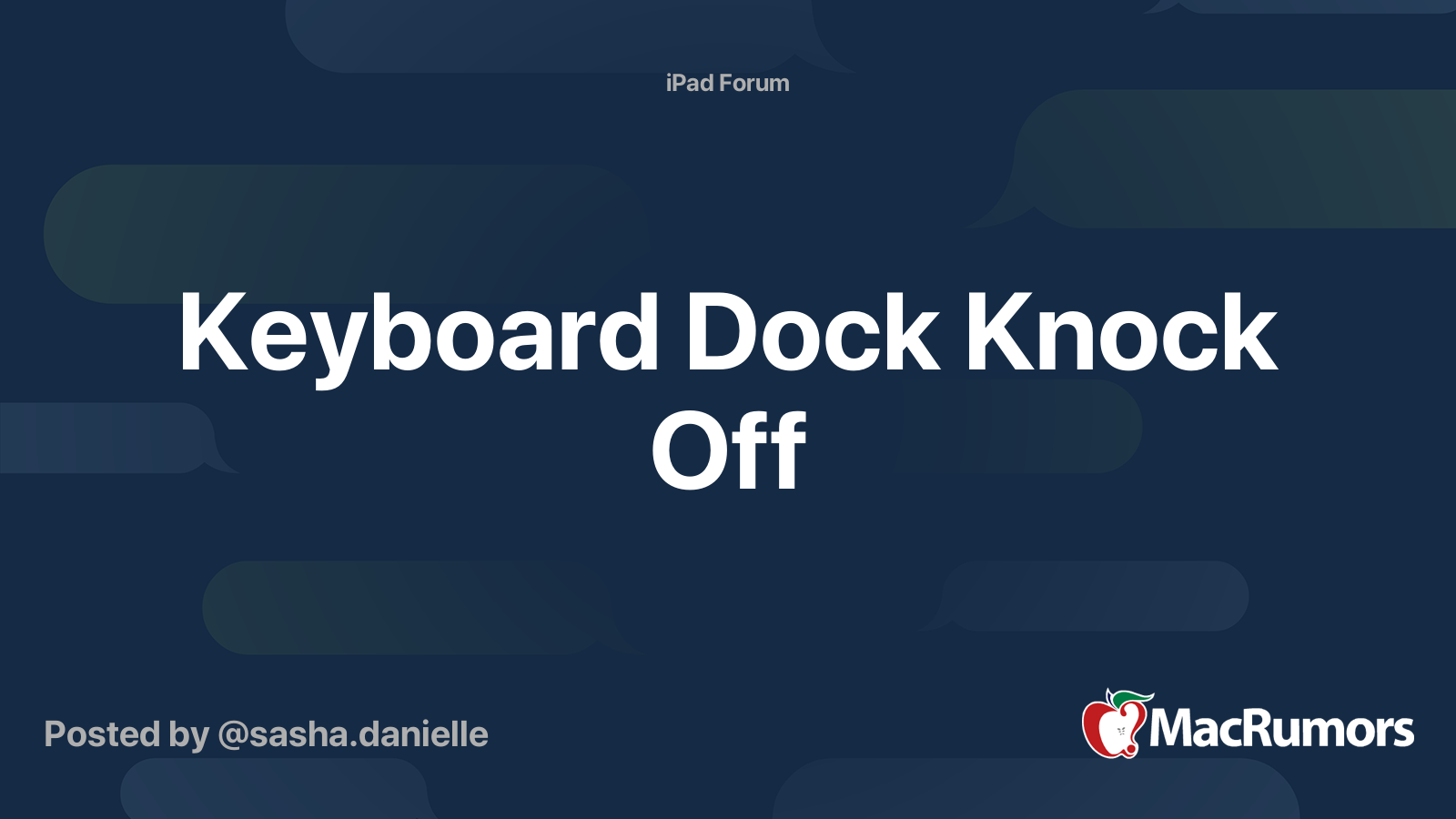 Keyboard Dock Knock Off | MacRumors Forums