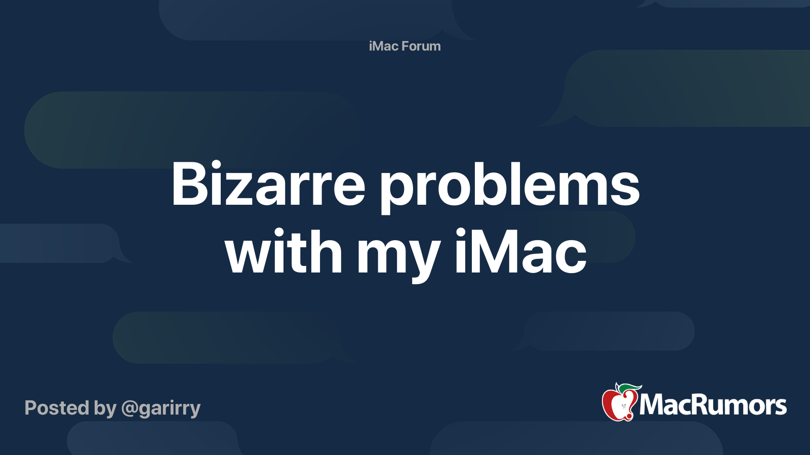 Bizarre problems with my iMac | MacRumors Forums