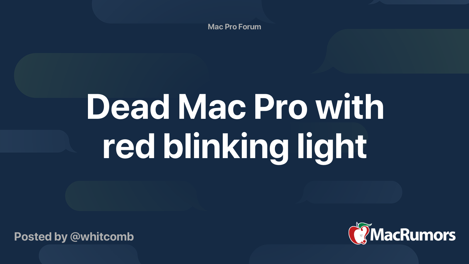 Dead Mac Pro with red blinking light | MacRumors Forums