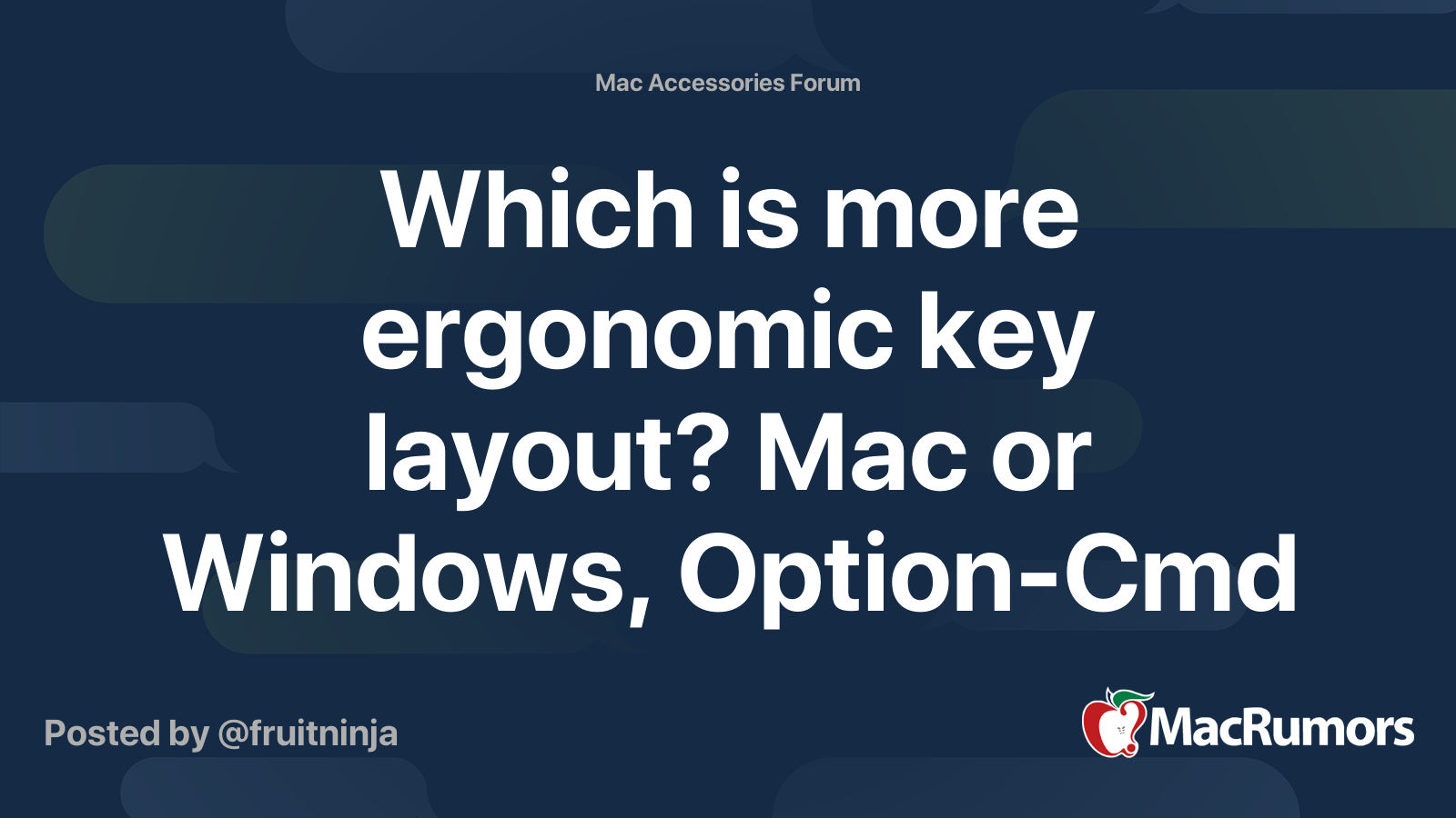 Which is more ergonomic key layout? Mac or Windows, Option-Cmd or Crtl-Alt key order ...