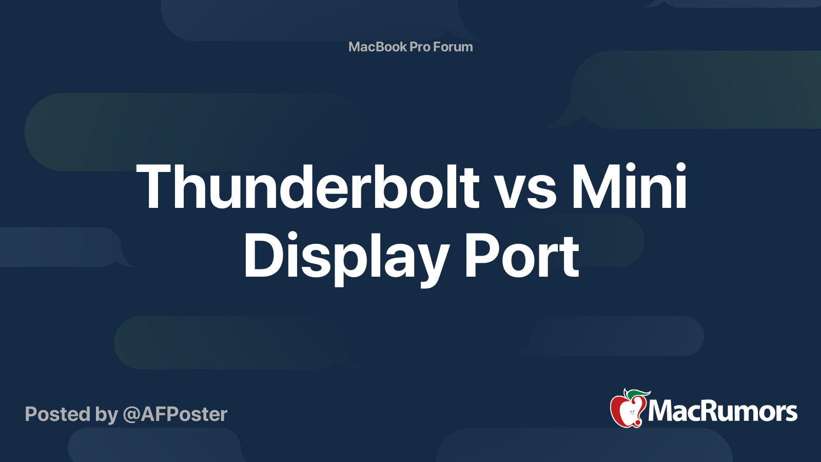 Thunderbolt vs Mini Display Port | MacRumors Forums