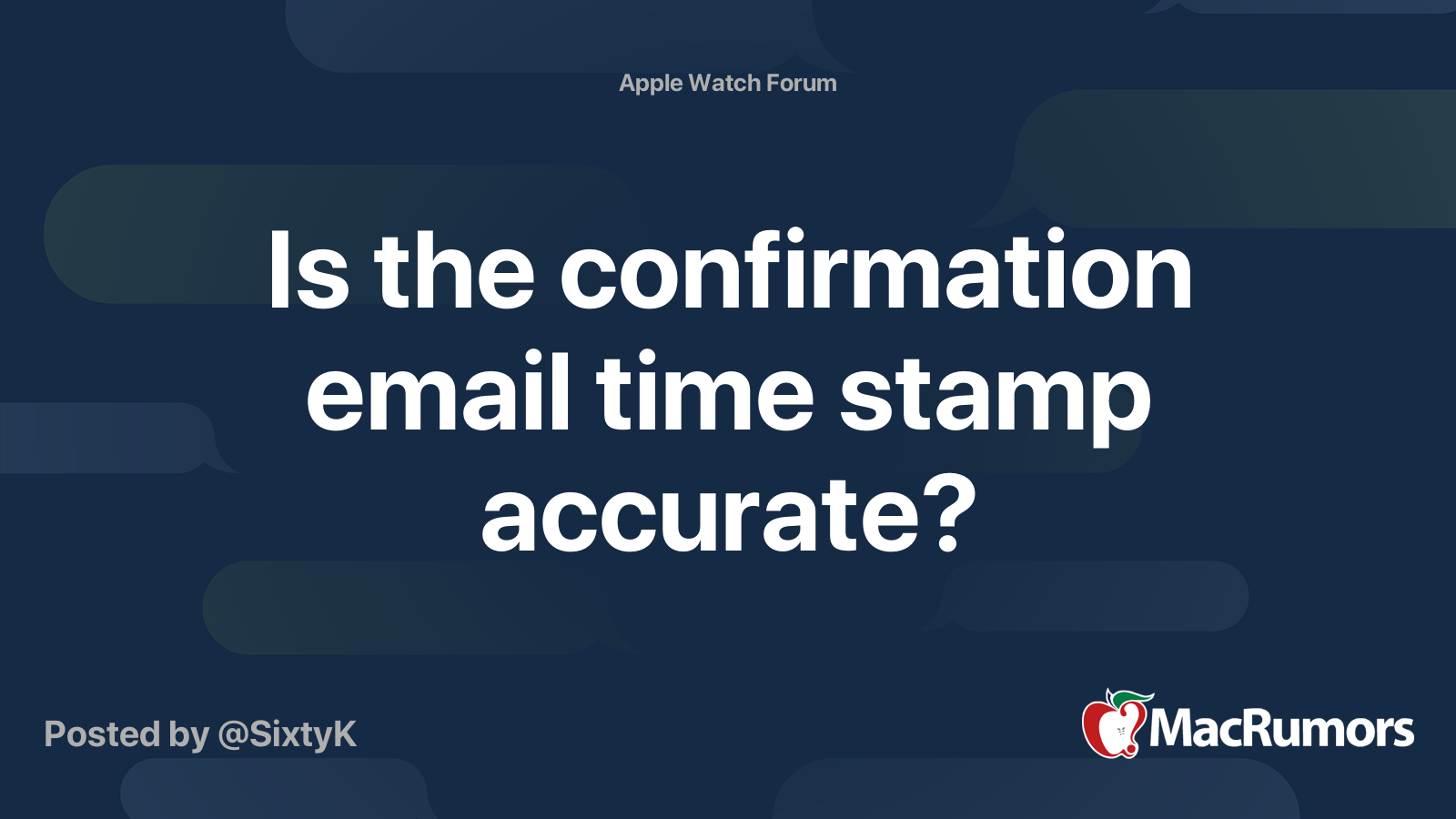 Is the confirmation email time stamp accurate? | MacRumors Forums