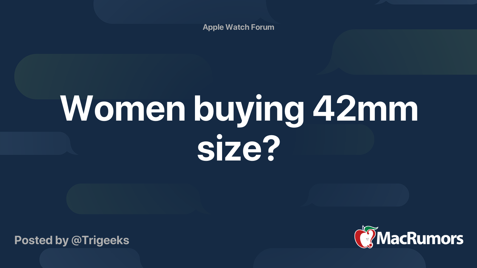 Women buying 42mm size? | MacRumors Forums