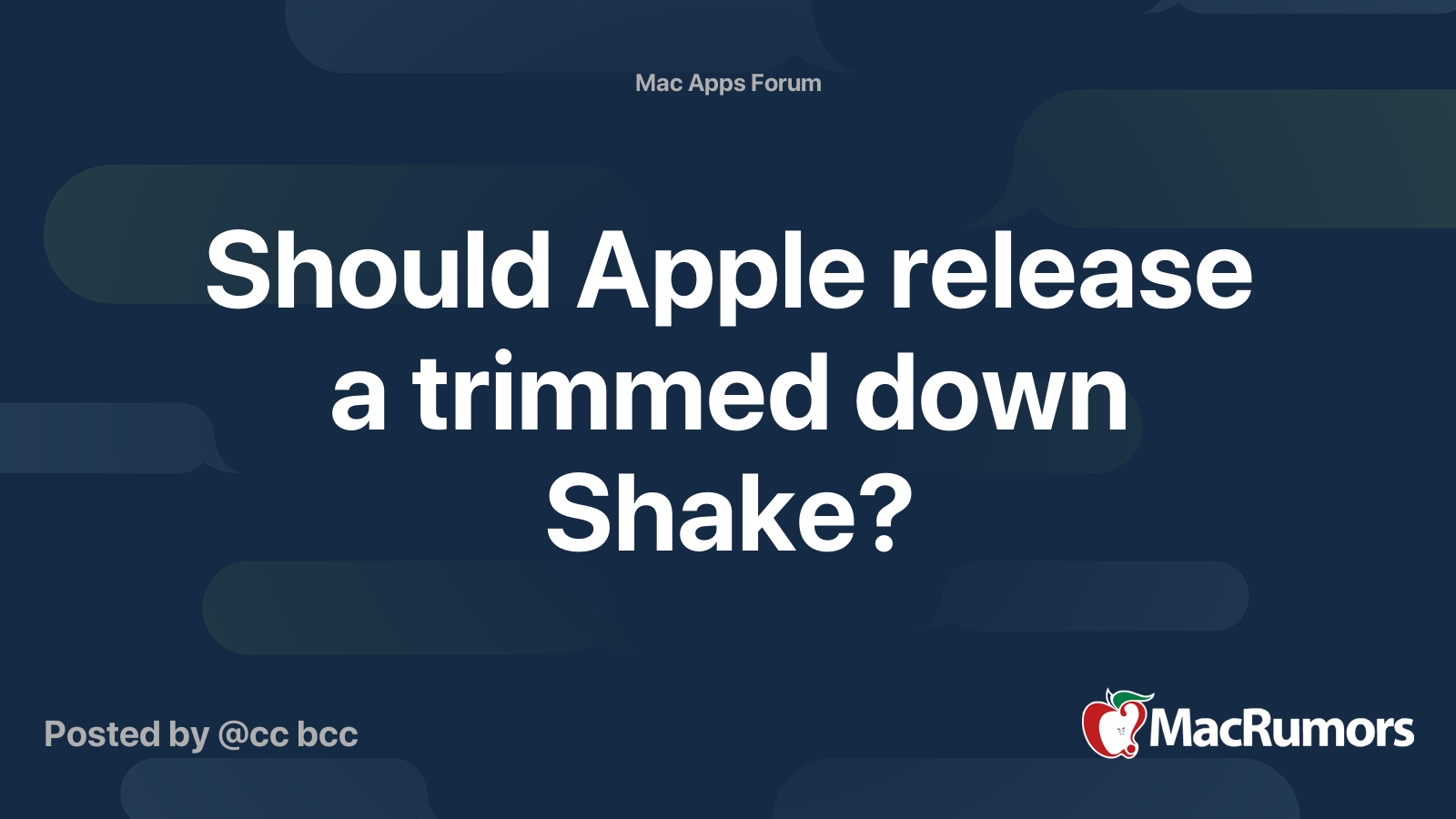 Should Apple release a trimmed down Shake? | MacRumors Forums