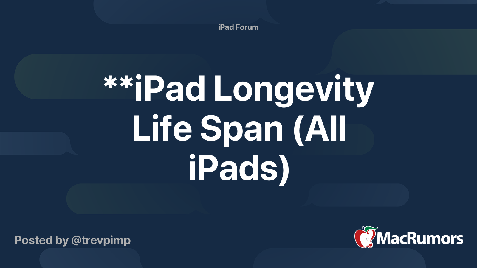 **iPad Longevity Life Span (All iPads) | MacRumors Forums