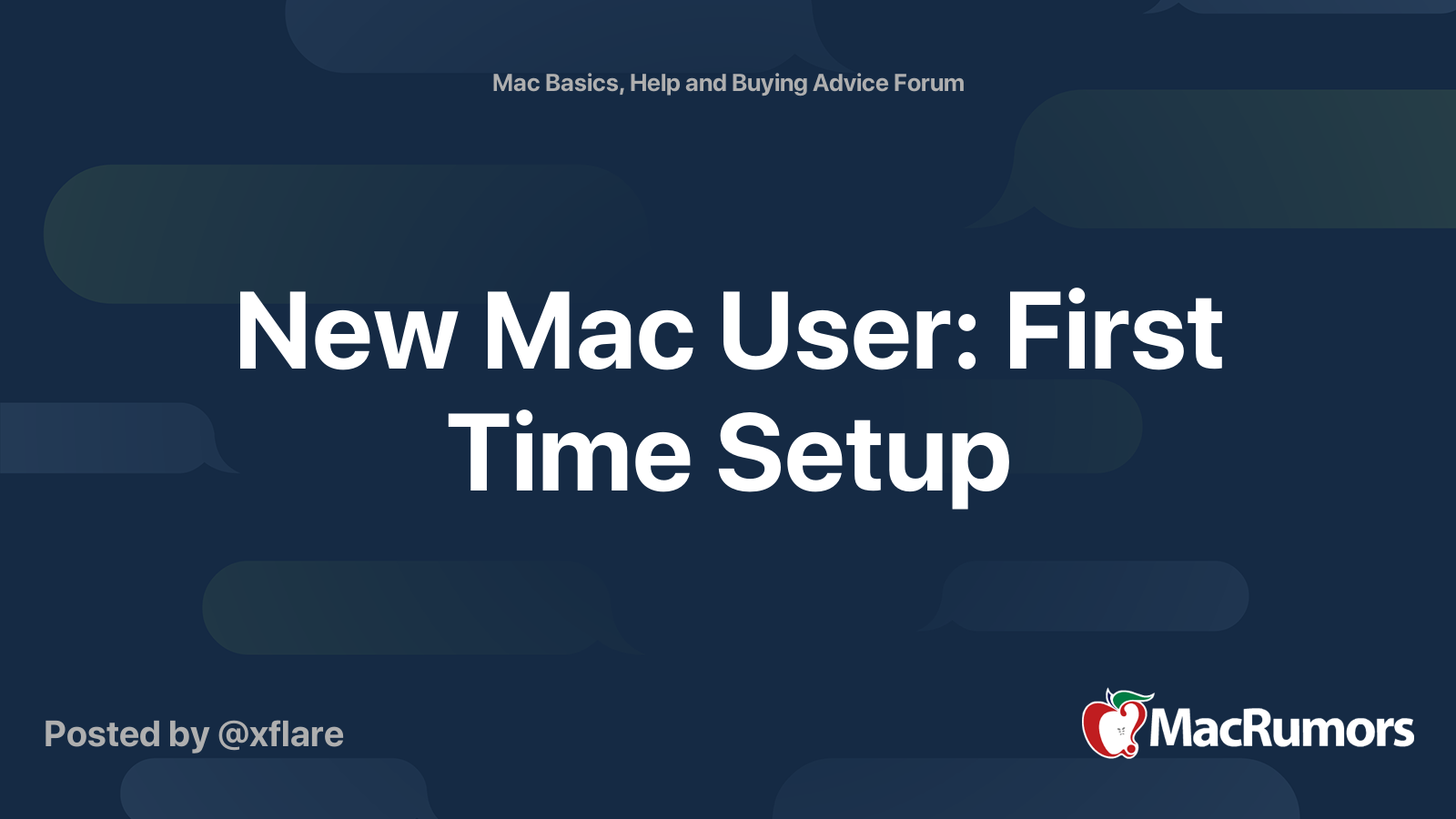 New Mac User: First Time Setup | MacRumors Forums