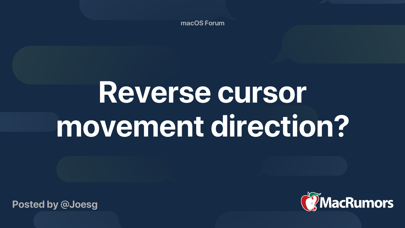 Reverse cursor movement direction? | MacRumors Forums