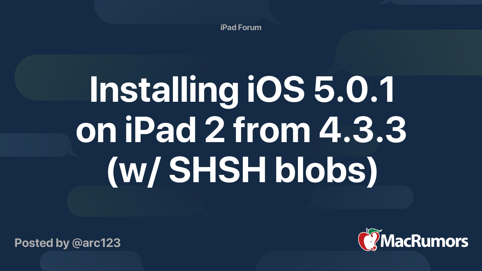 Installing iOS 5.0.1 on iPad 2 from 4.3.3 (w/ SHSH blobs) | MacRumors Forums