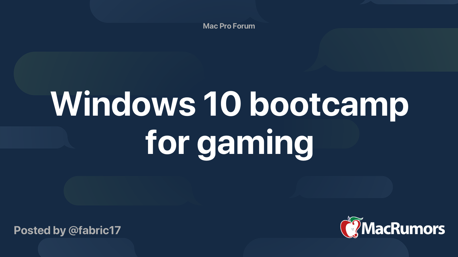 Windows 10 bootcamp for gaming | MacRumors Forums