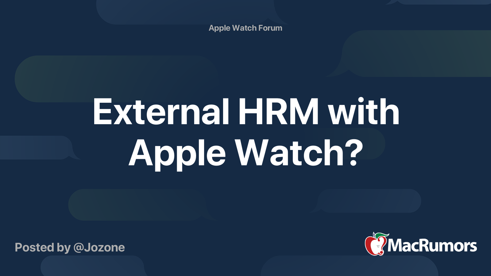 External HRM with Apple Watch? | MacRumors Forums
