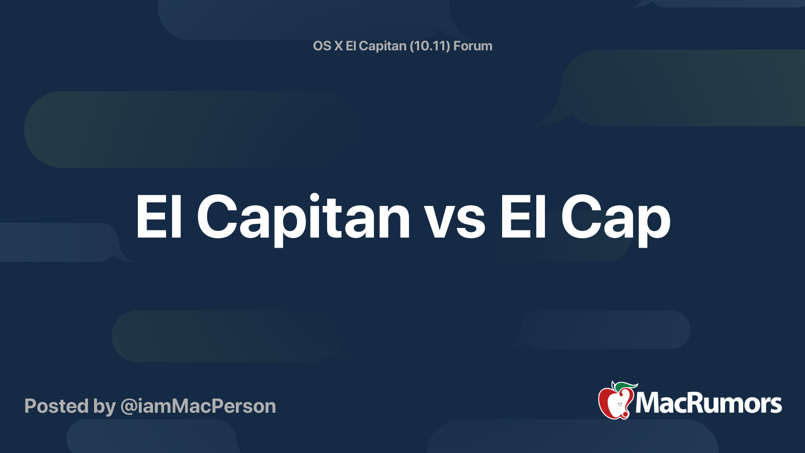 El Capitan vs El Cap | MacRumors Forums