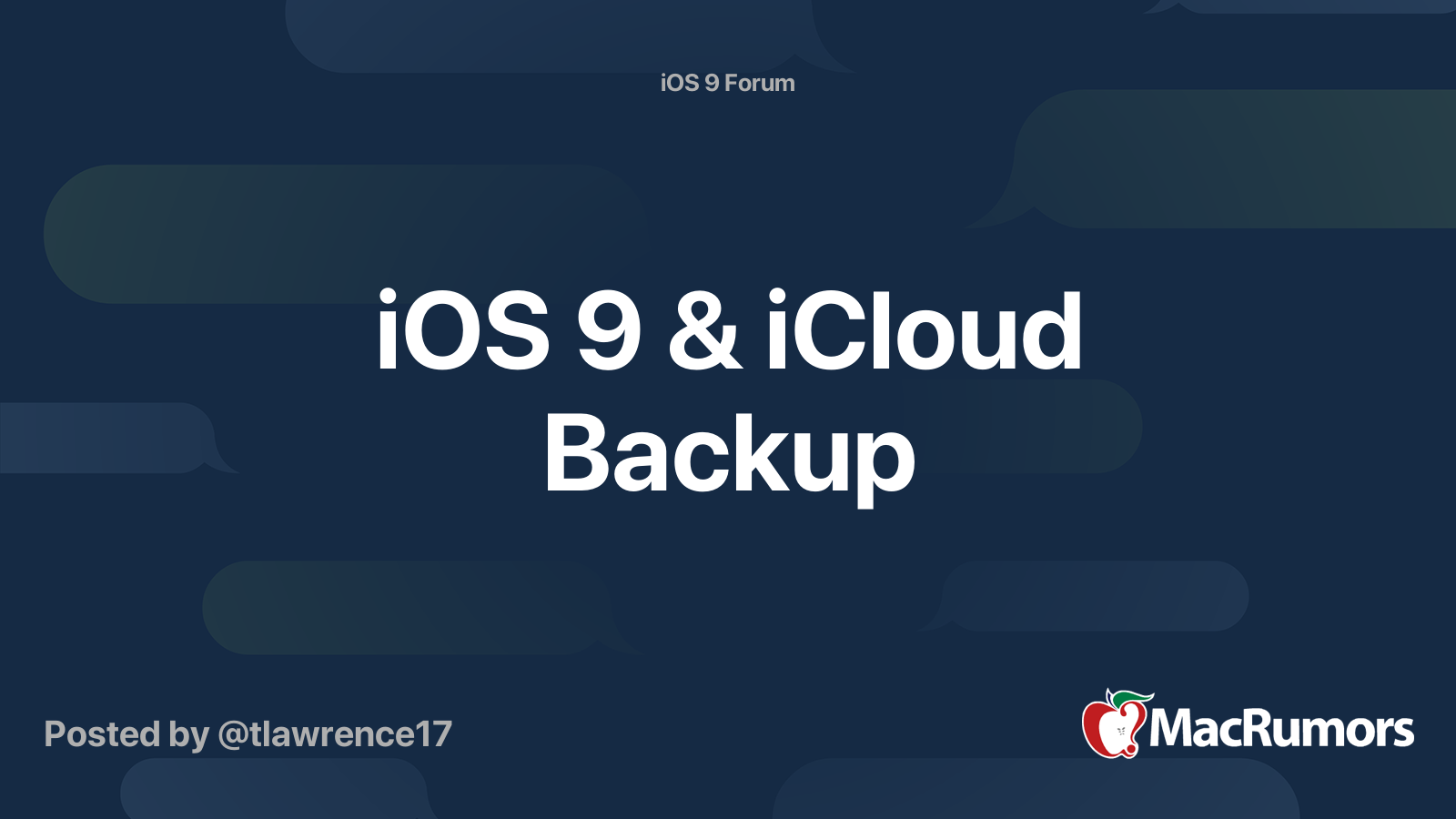 iOS 9 & iCloud Backup | MacRumors Forums
