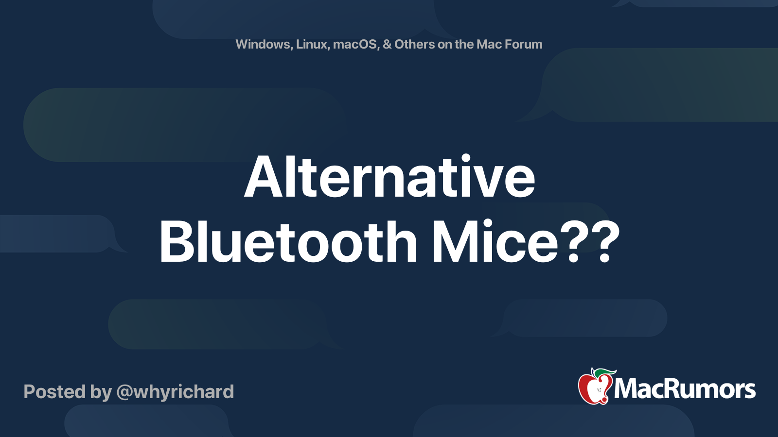 Alternative Bluetooth Mice?? | MacRumors Forums