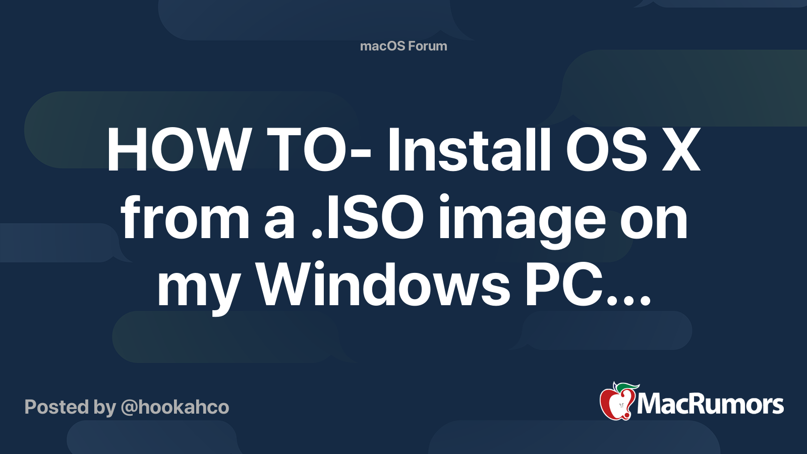 HOW TO- Install OS X from a .ISO image on my Windows PC... | MacRumors ...