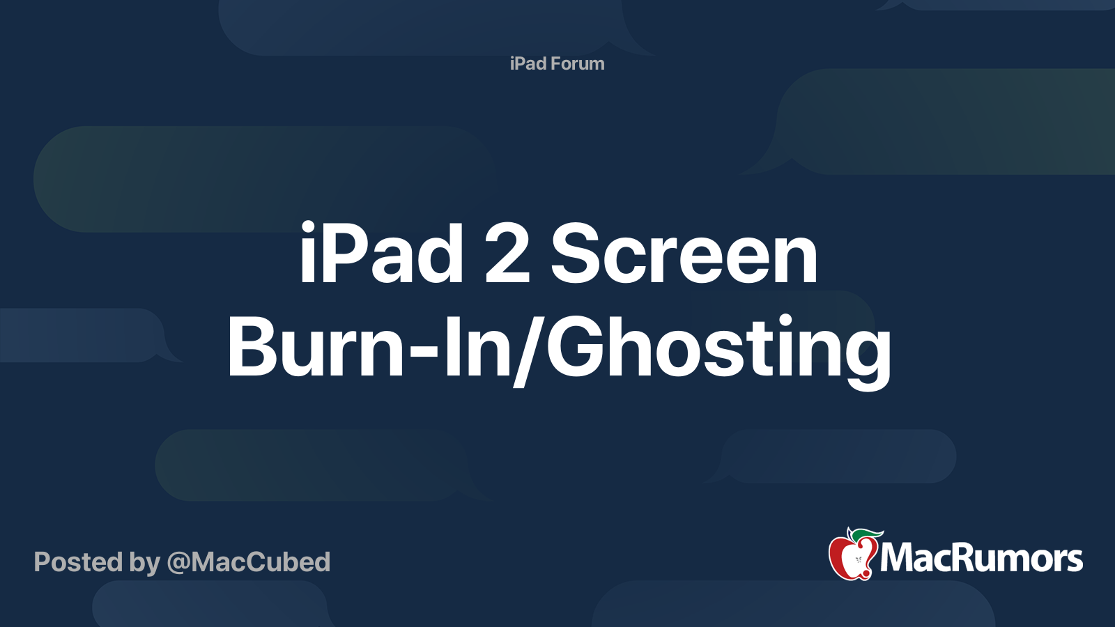 iPad 2 Screen Burn-In/Ghosting | MacRumors Forums