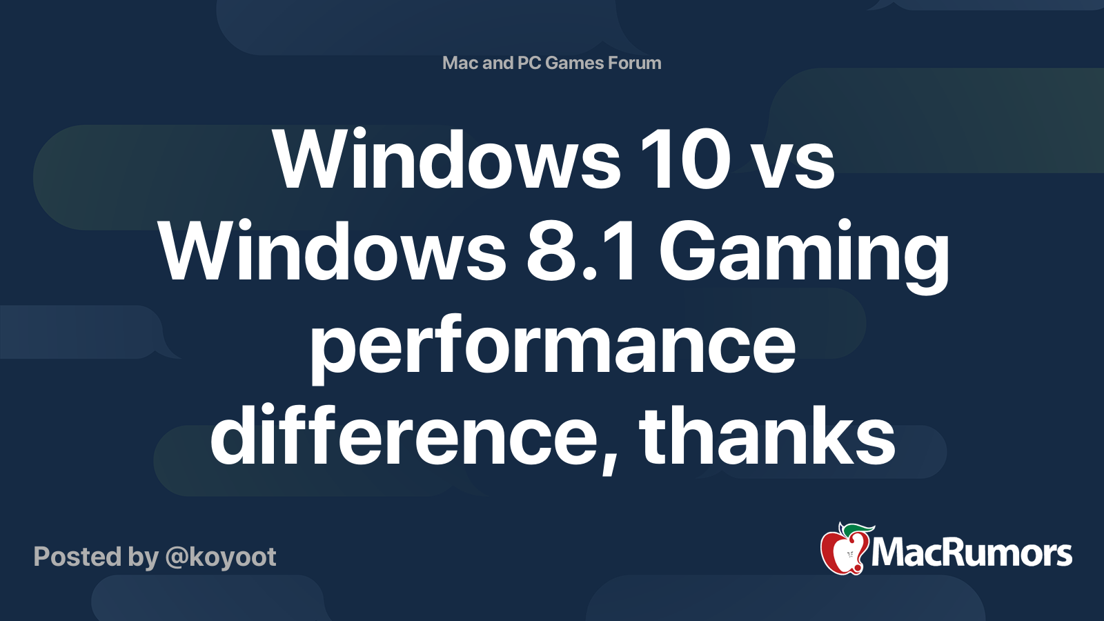 Windows 10 vs Windows 8.1 Gaming performance difference, thanks to low ...