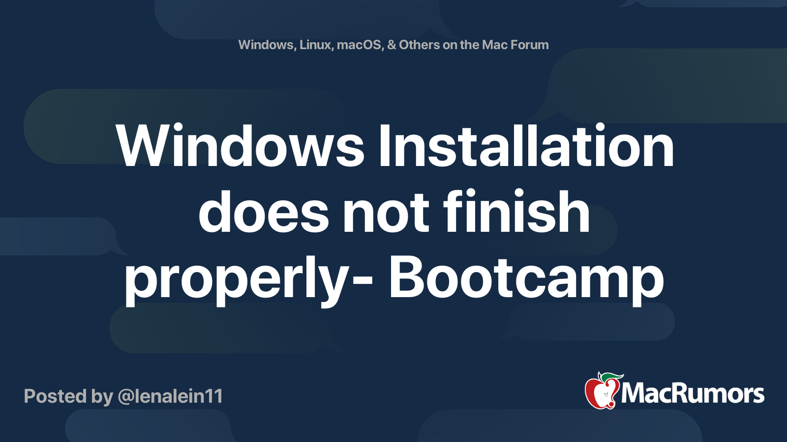 Windows Installation does not finish properly- Bootcamp | MacRumors Forums