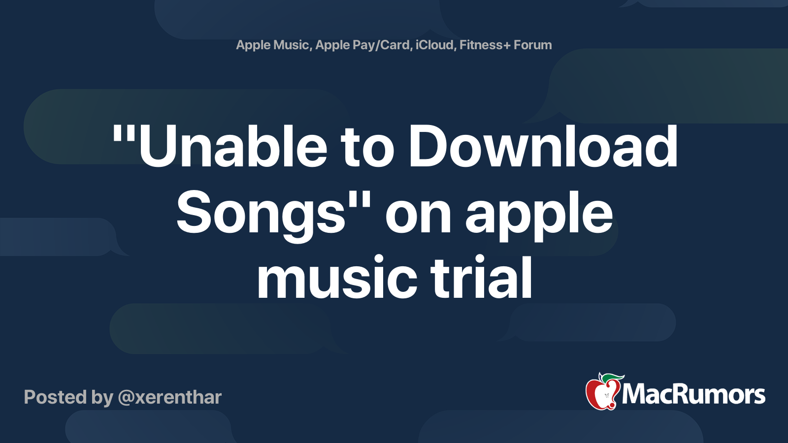"Unable to Download Songs" on apple music trial | MacRumors Forums