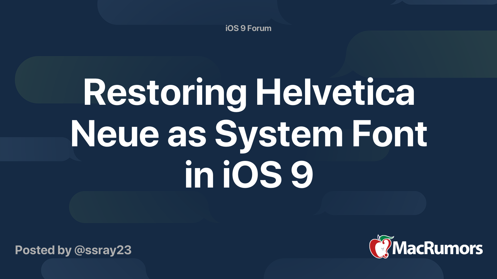 Restoring Helvetica Neue as System Font in iOS 9 | MacRumors Forums