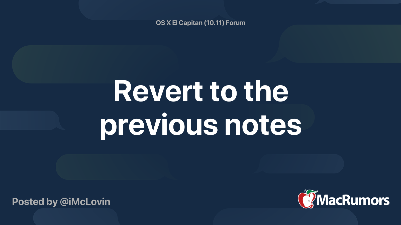 Revert to the previous notes | MacRumors Forums
