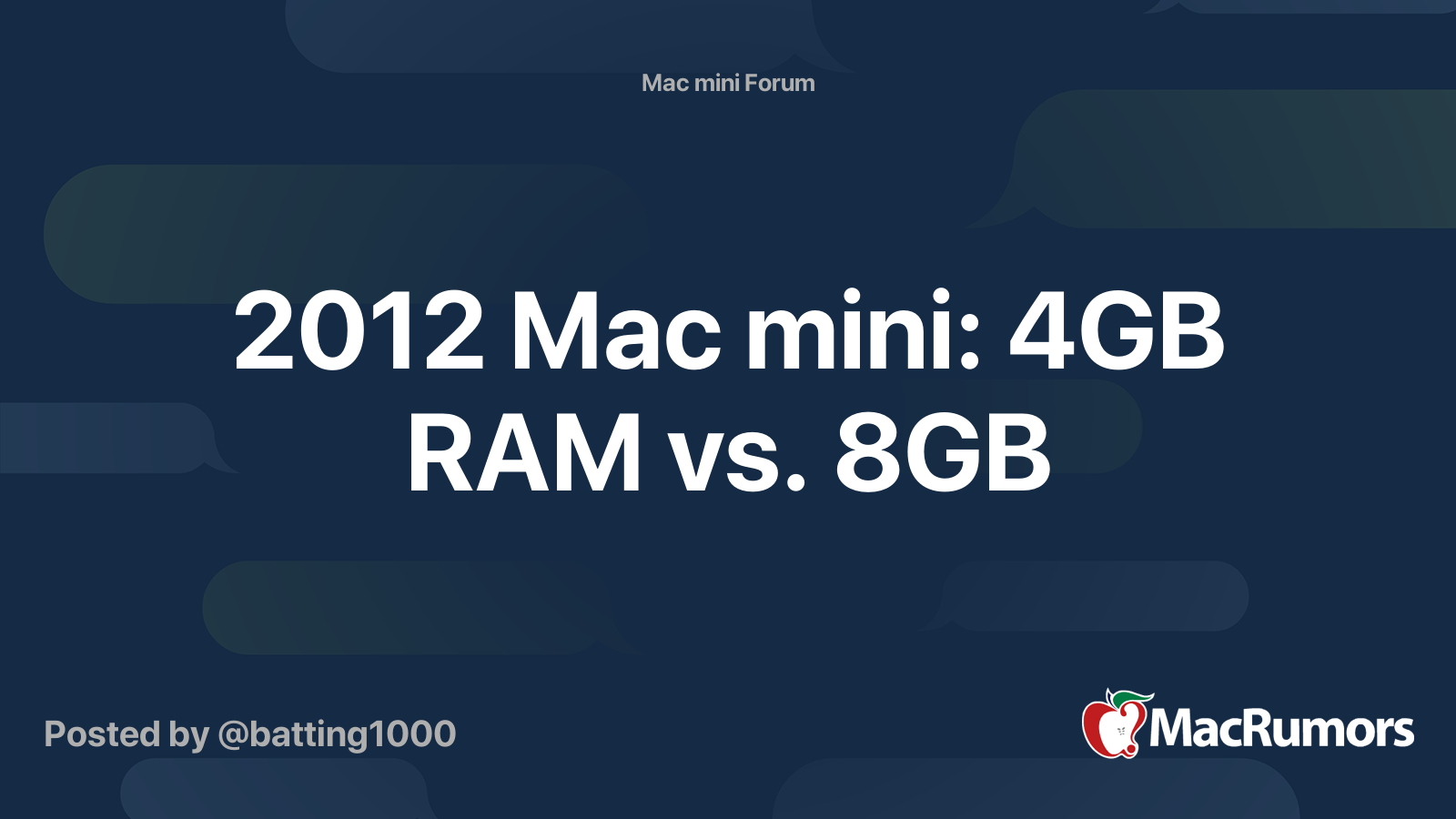 2012 Mac mini: 4GB RAM vs. 8GB | MacRumors Forums
