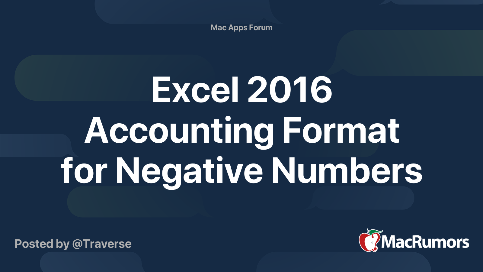 Excel 2016 Accounting Format for Negative Numbers | MacRumors Forums