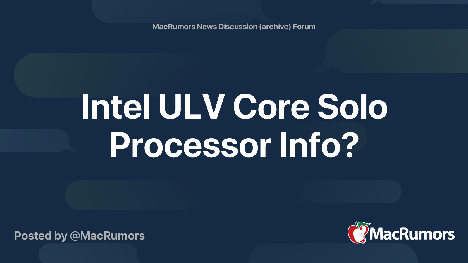 Intel ULV Core Solo Processor Info? | MacRumors Forums