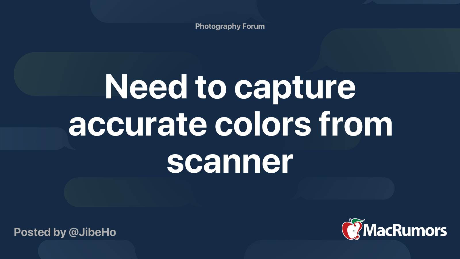 Need to capture accurate colors from scanner | MacRumors Forums