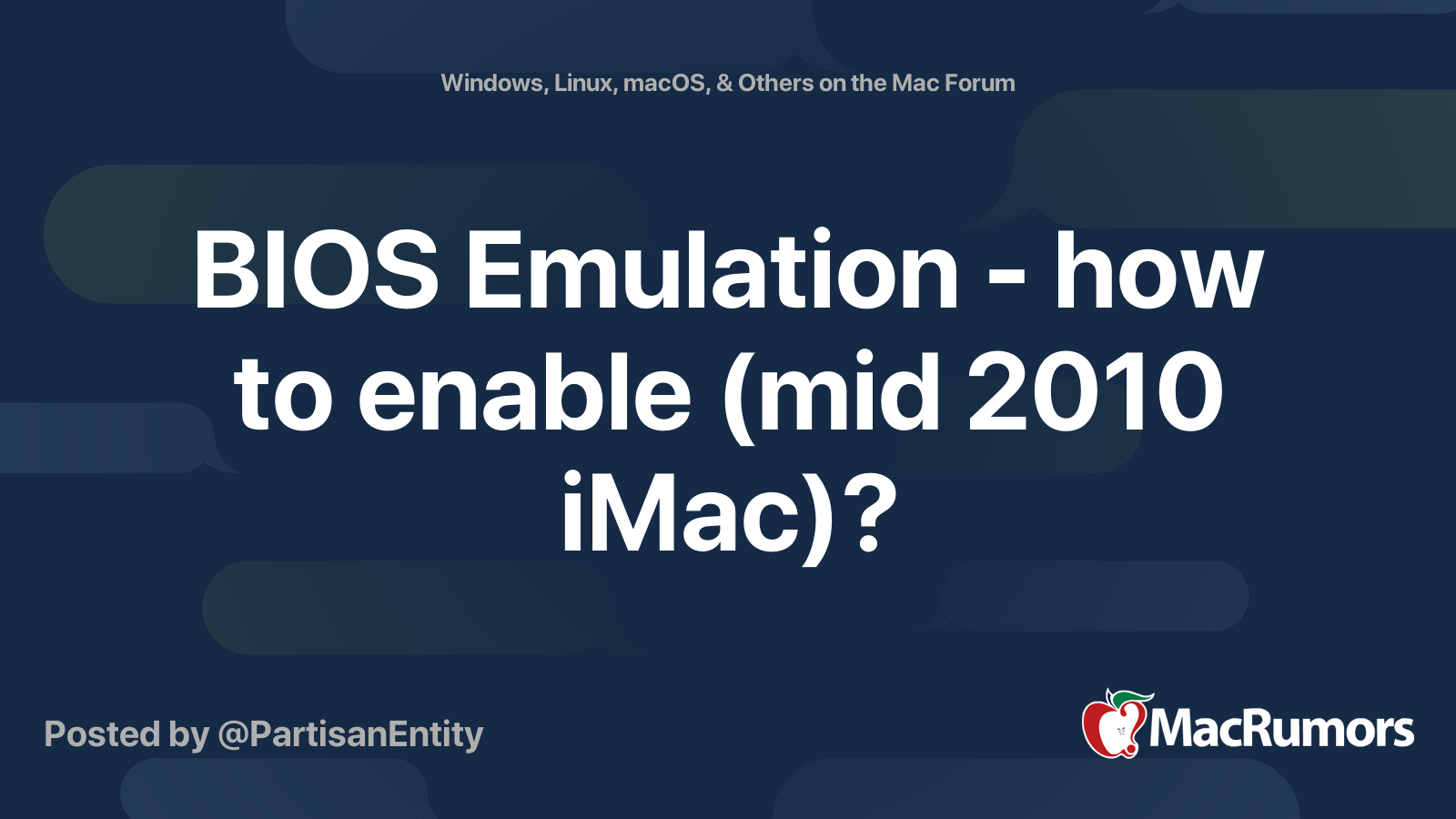 BIOS Emulation - how to enable (mid 2010 iMac)? | MacRumors Forums
