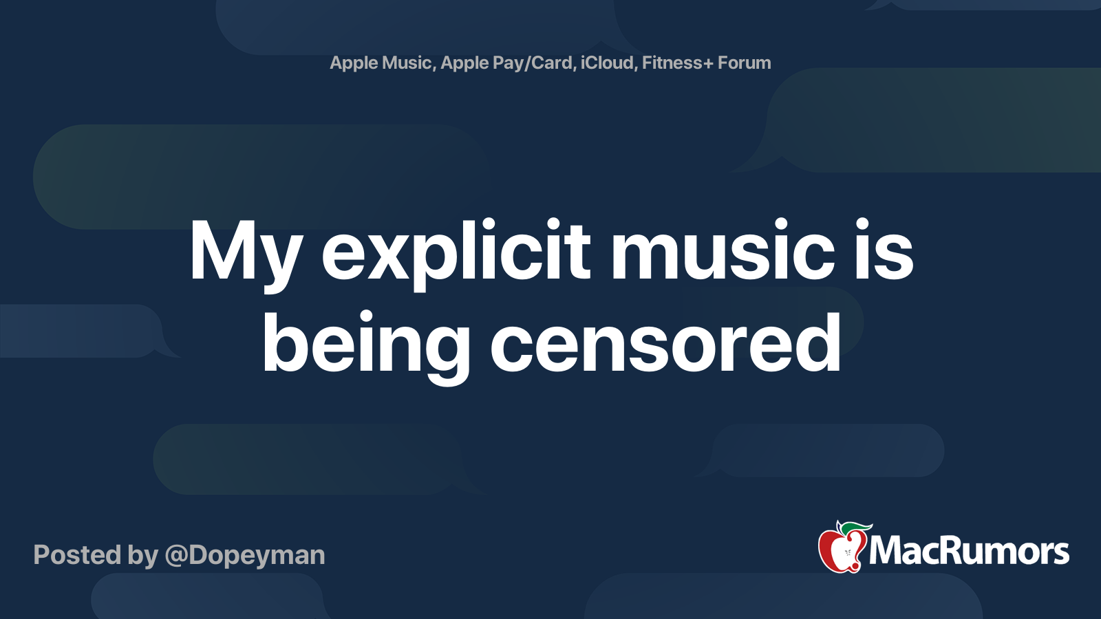 My explicit music is being censored | MacRumors Forums