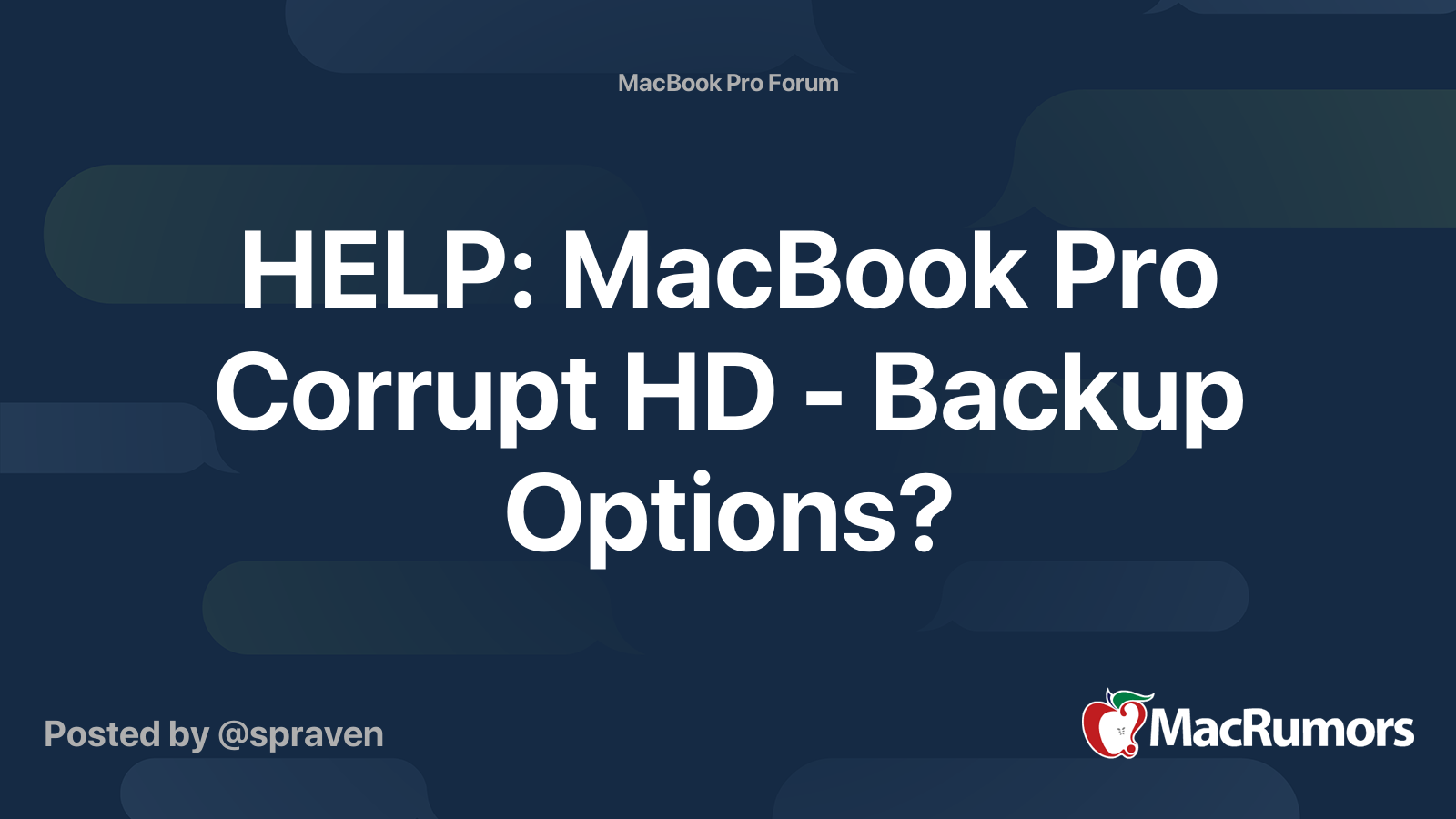 HELP: MacBook Pro Corrupt HD - Backup Options? | MacRumors Forums