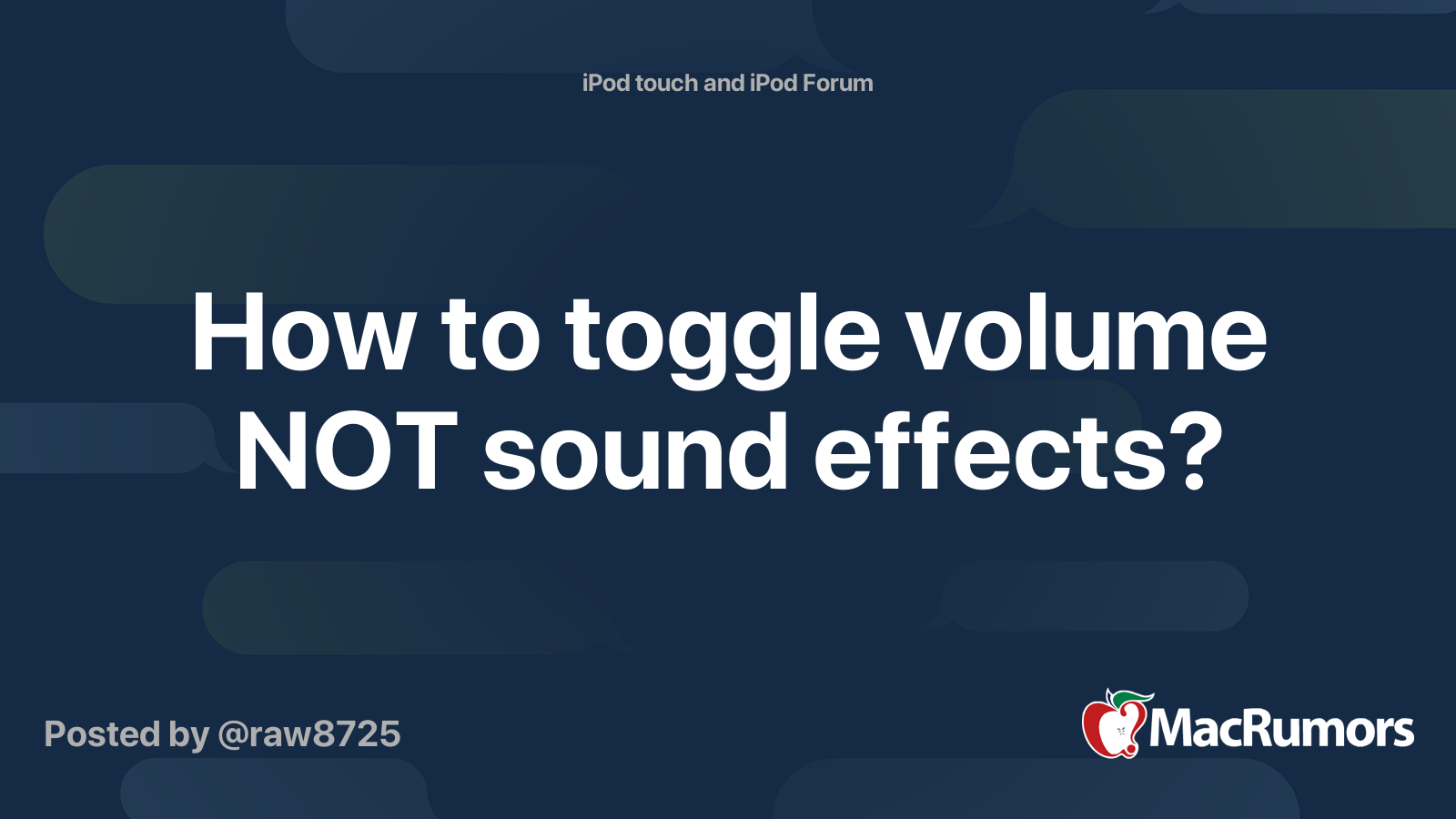 How to toggle volume NOT sound effects? | MacRumors Forums