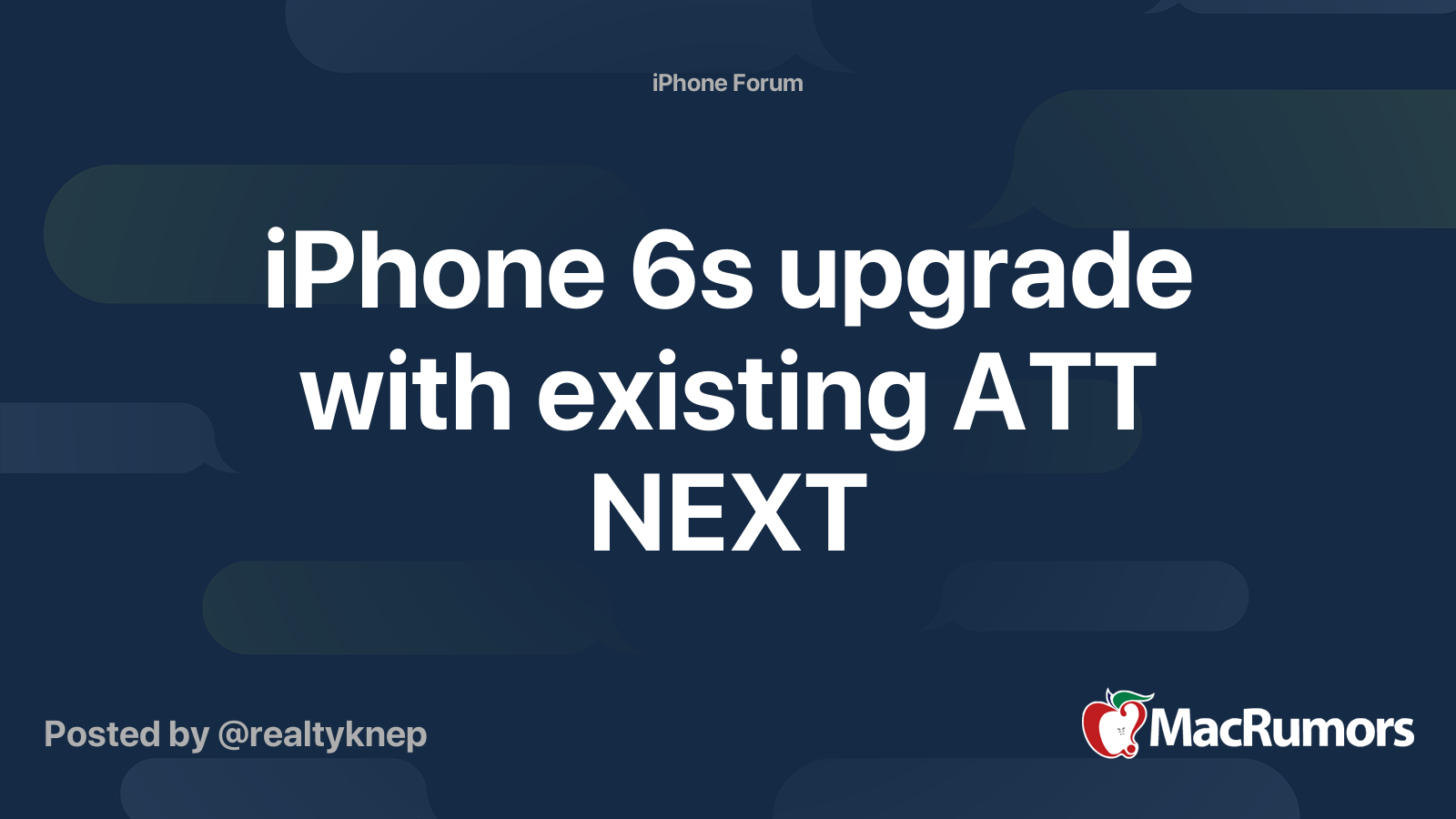 iPhone 6s upgrade with existing ATT NEXT | MacRumors Forums