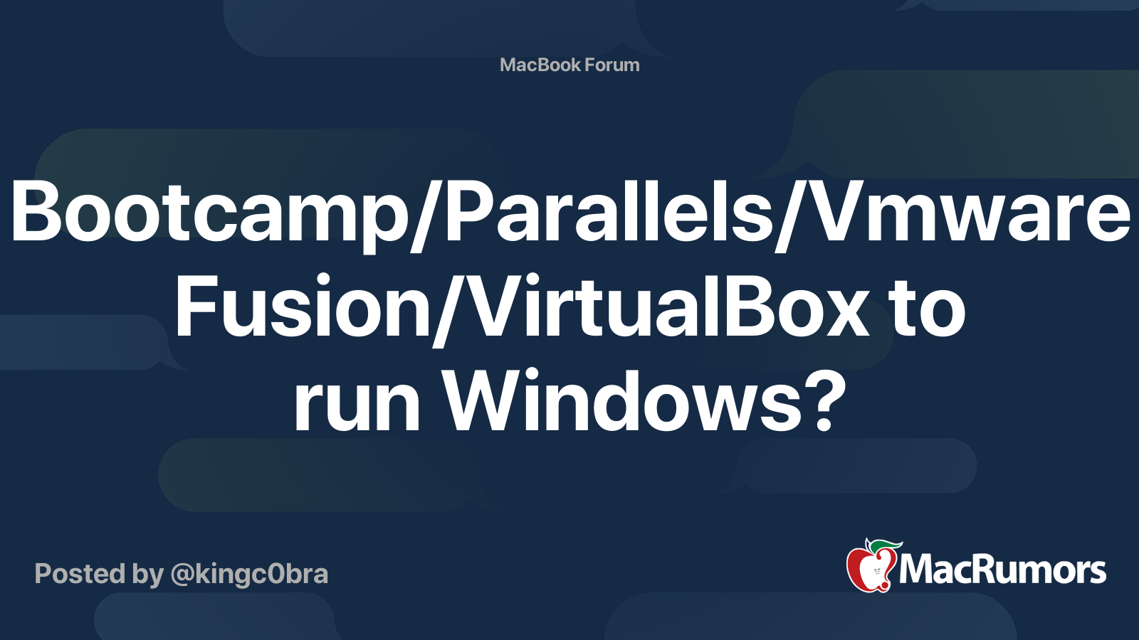 Bootcamp/Parallels/Vmware Fusion/VirtualBox to run Windows? | MacRumors Forums