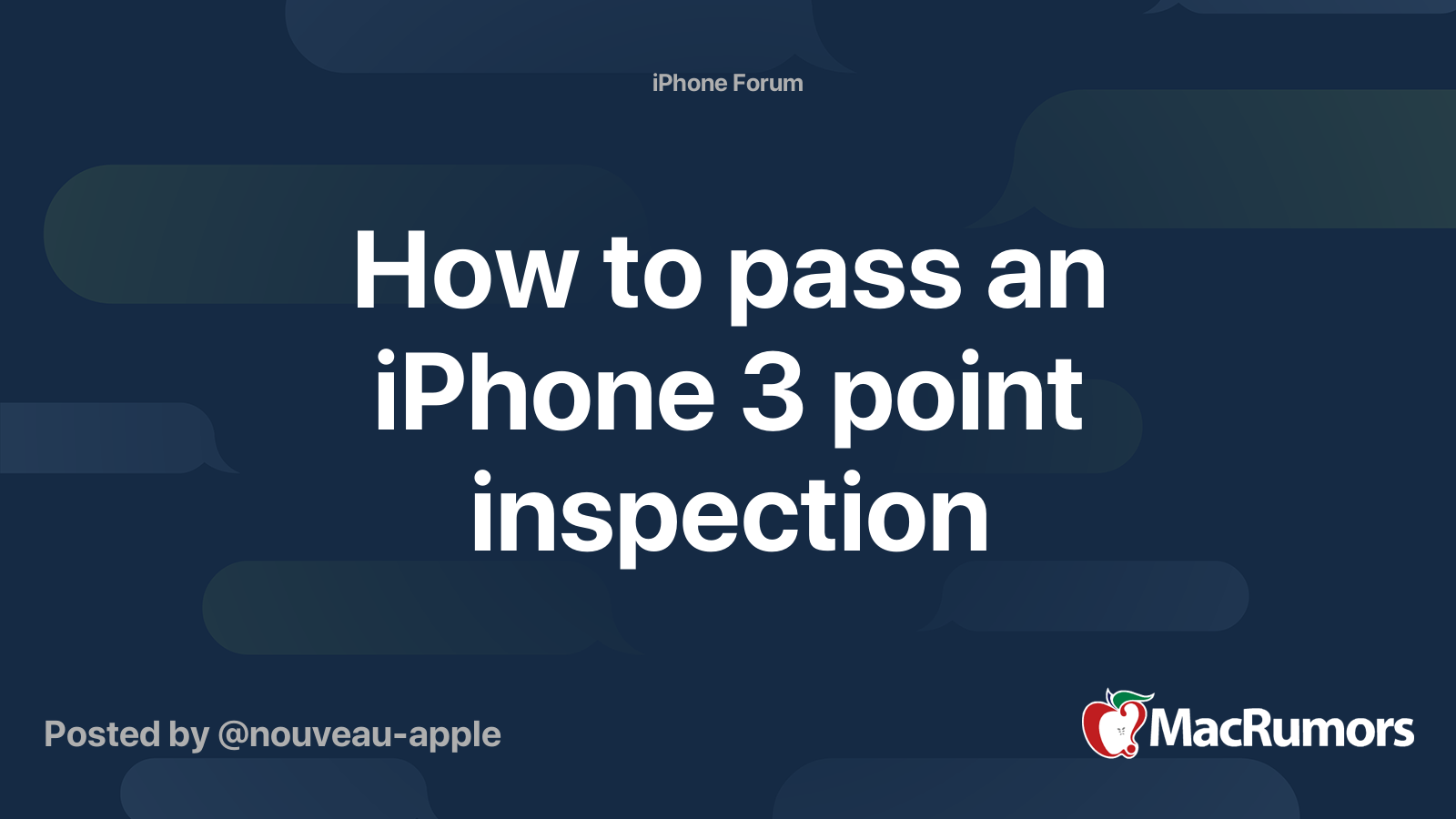 How to pass an iPhone 3 point inspection | MacRumors Forums