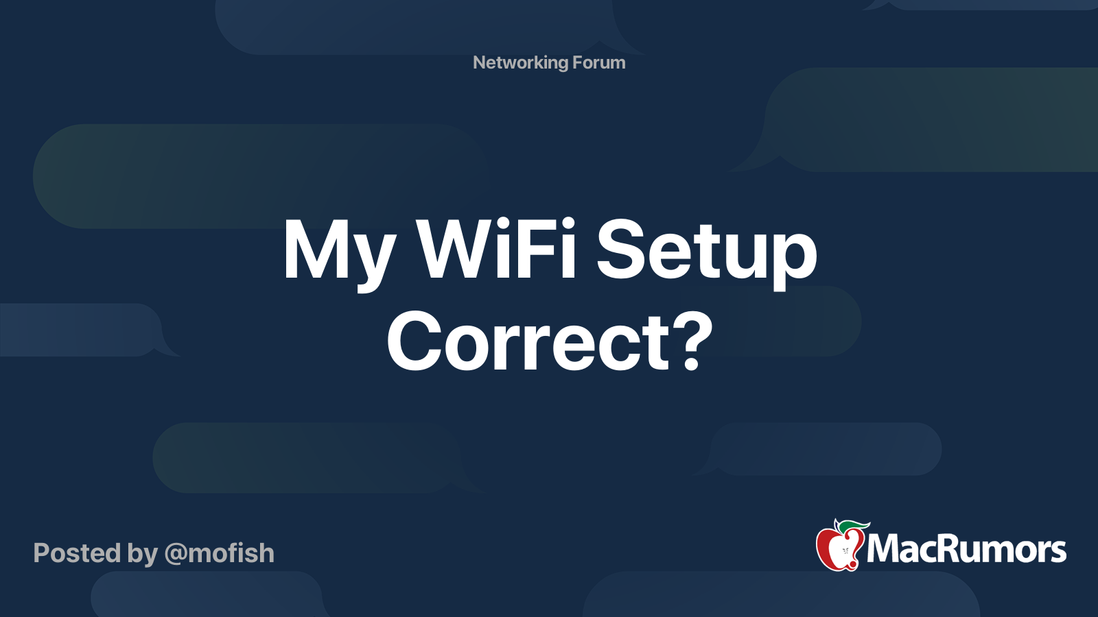 My WiFi Setup Correct? | MacRumors Forums
