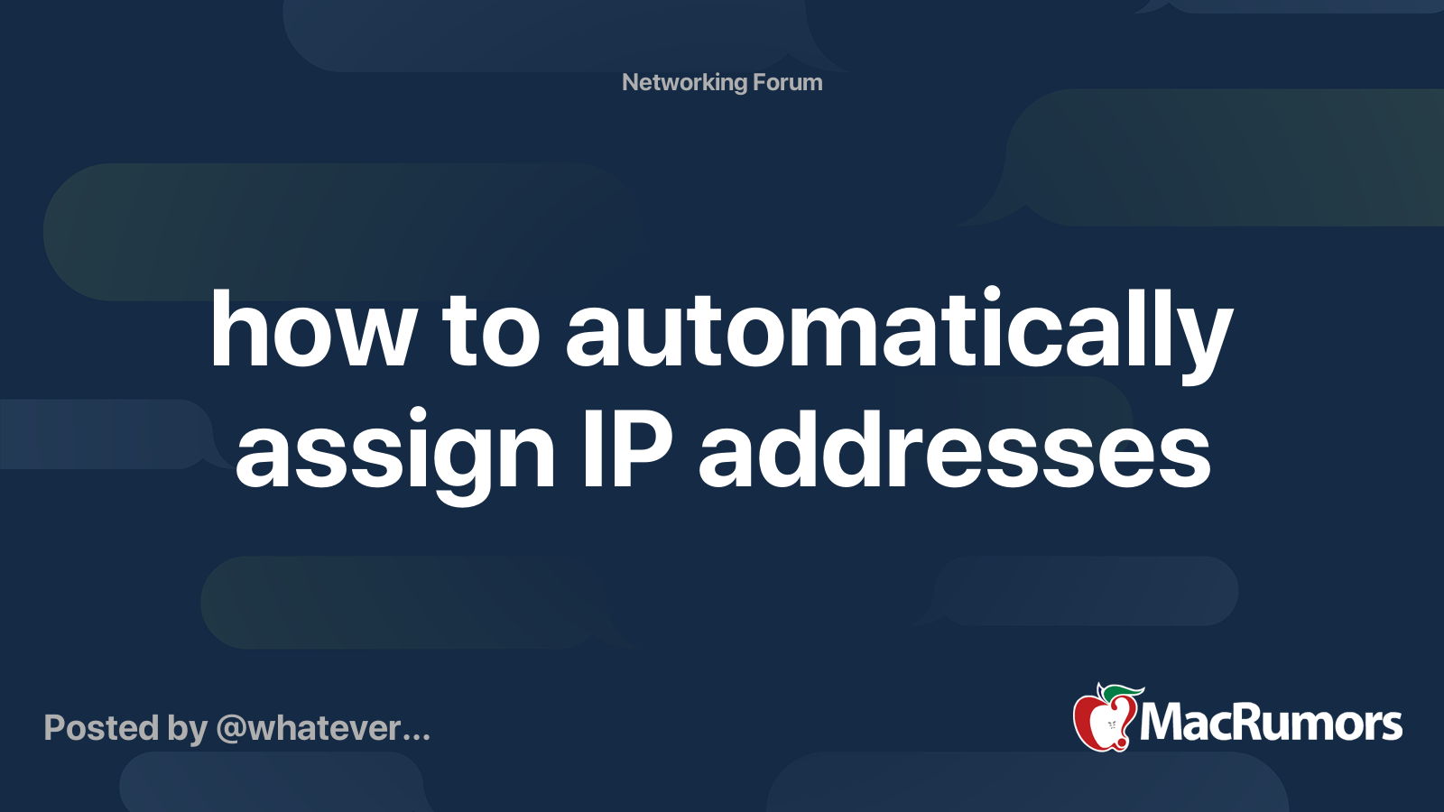 how to automatically assign IP addresses | MacRumors Forums