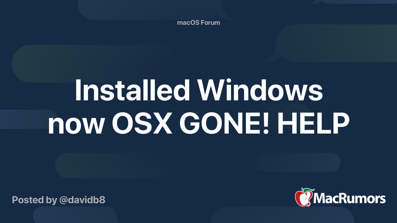 Installed Windows now OSX GONE! HELP | MacRumors Forums