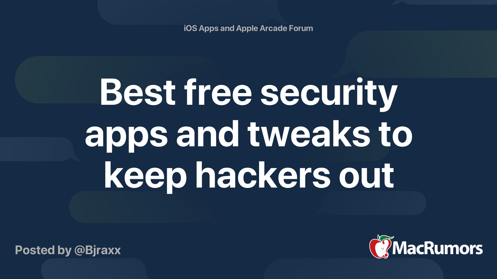 Best free security apps and tweaks to keep hackers out | MacRumors Forums