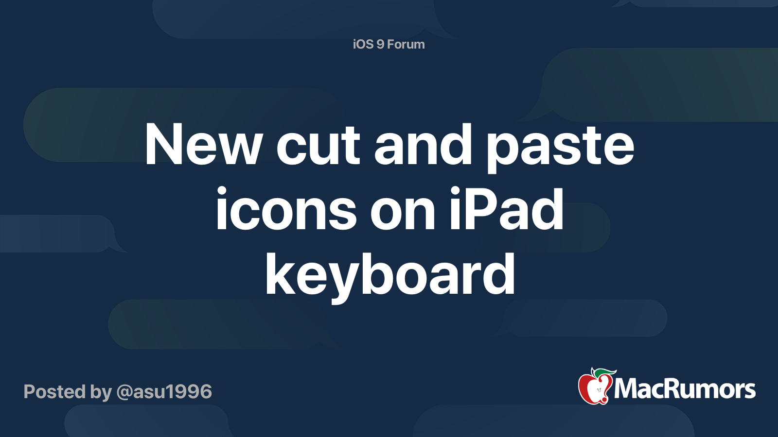 New cut and paste icons on iPad keyboard | MacRumors Forums