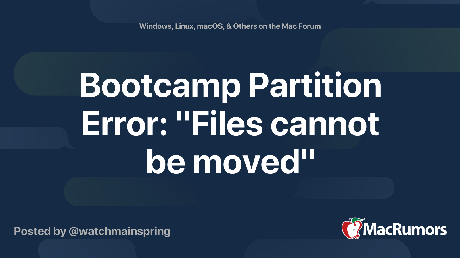 Bootcamp Partition Error: "Files cannot be moved" | MacRumors Forums