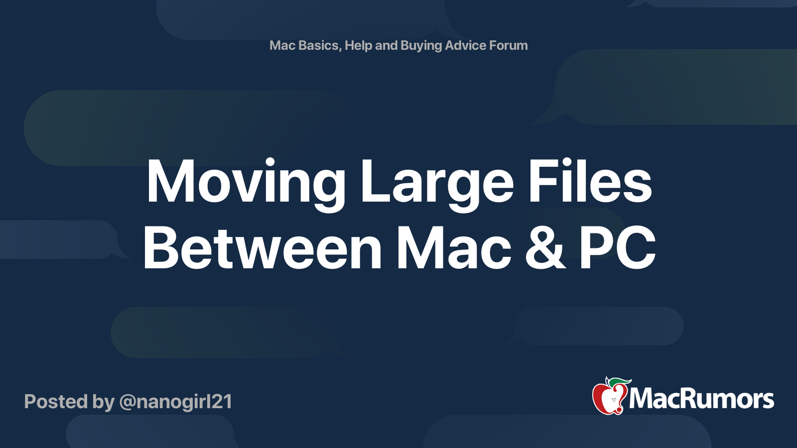 Moving Large Files Between Mac & PC | MacRumors Forums