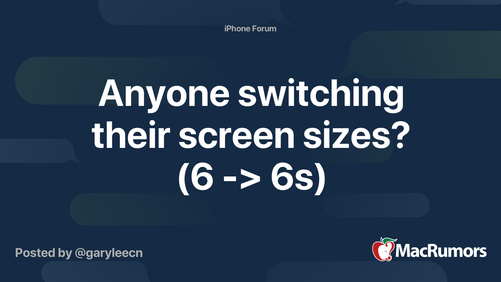 Anyone switching their screen sizes? (6 -> 6s) | MacRumors Forums