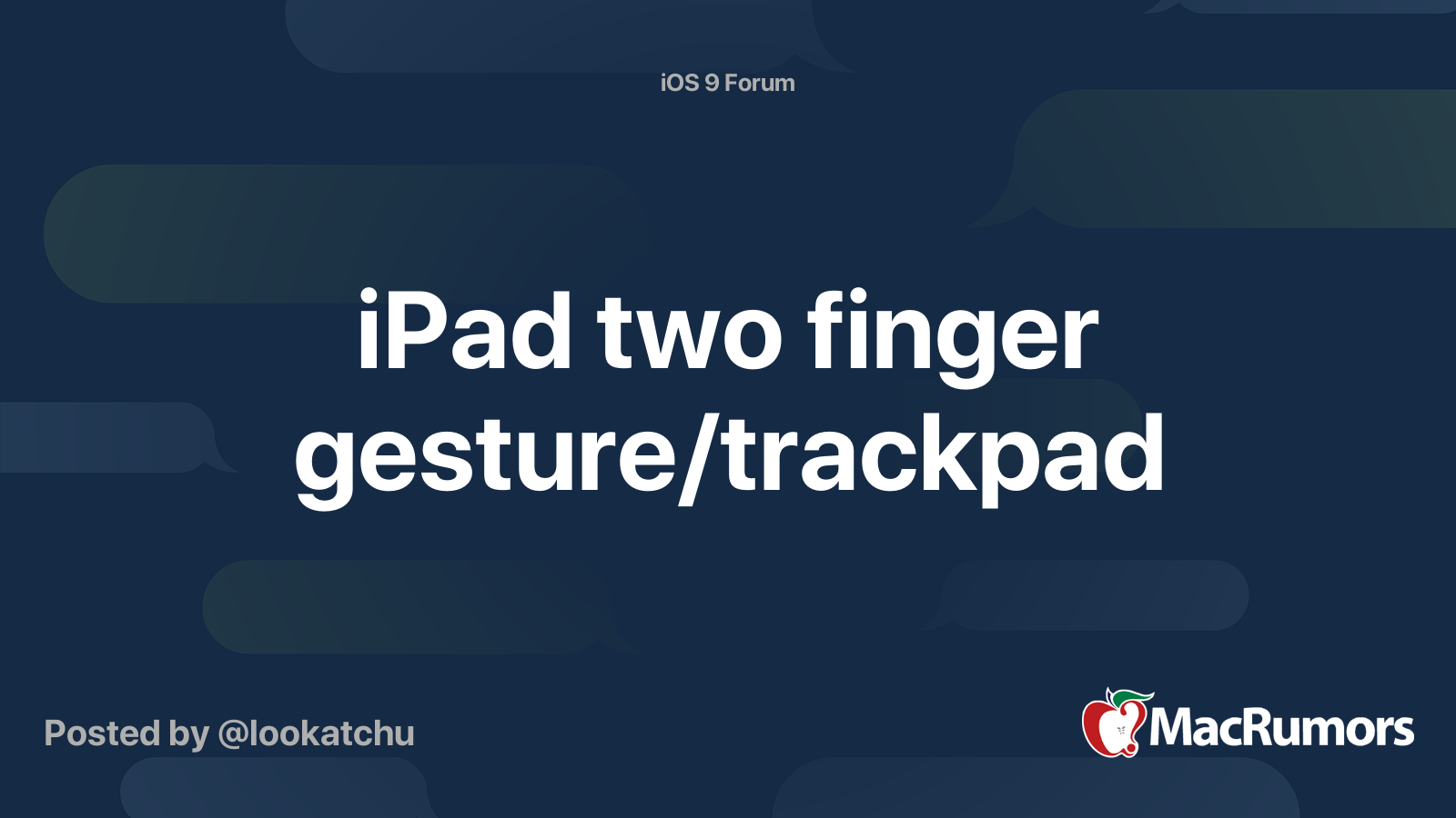 iPad two finger gesture/trackpad | MacRumors Forums