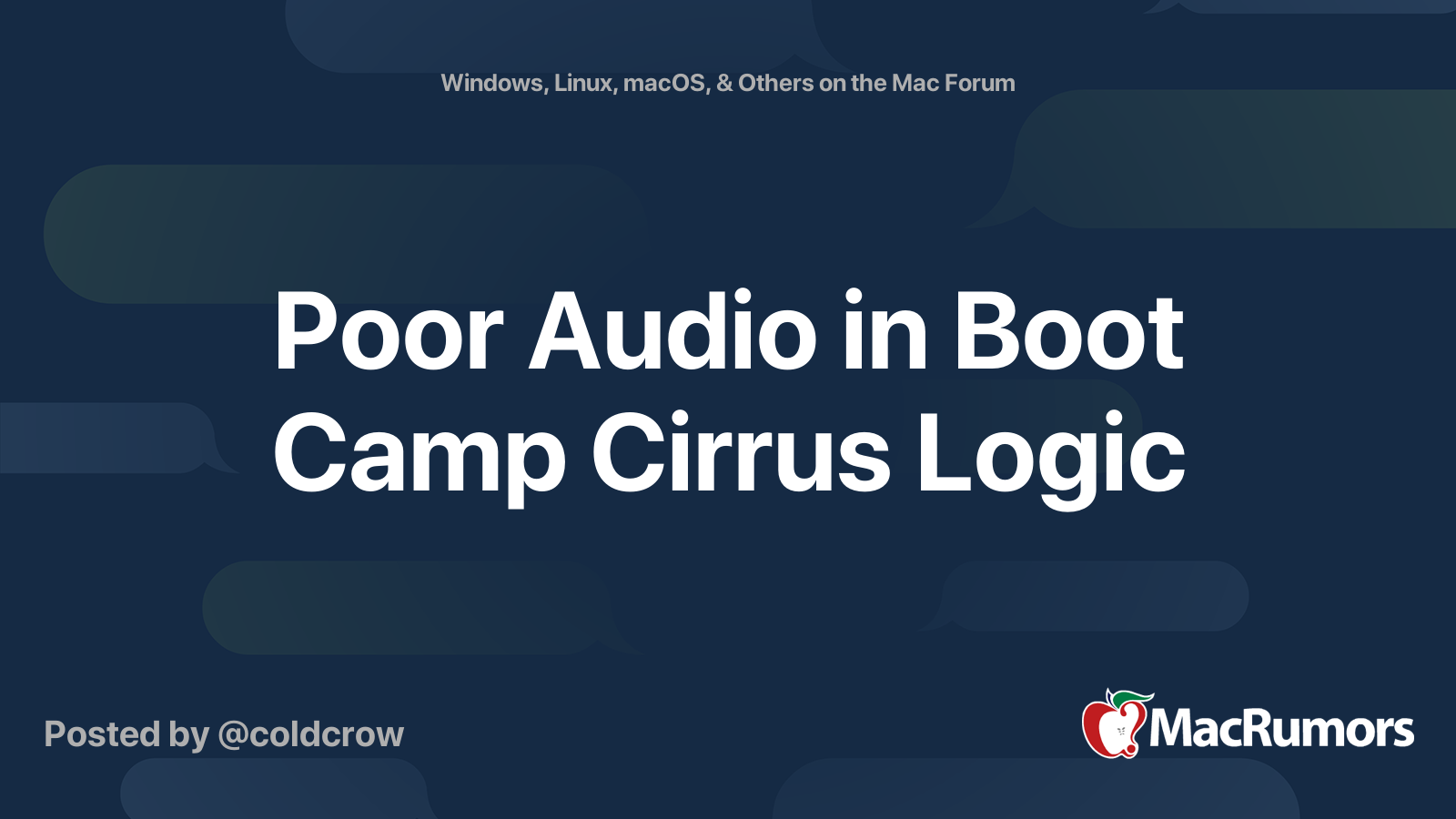 Poor Audio in Boot Camp Cirrus Logic | MacRumors Forums
