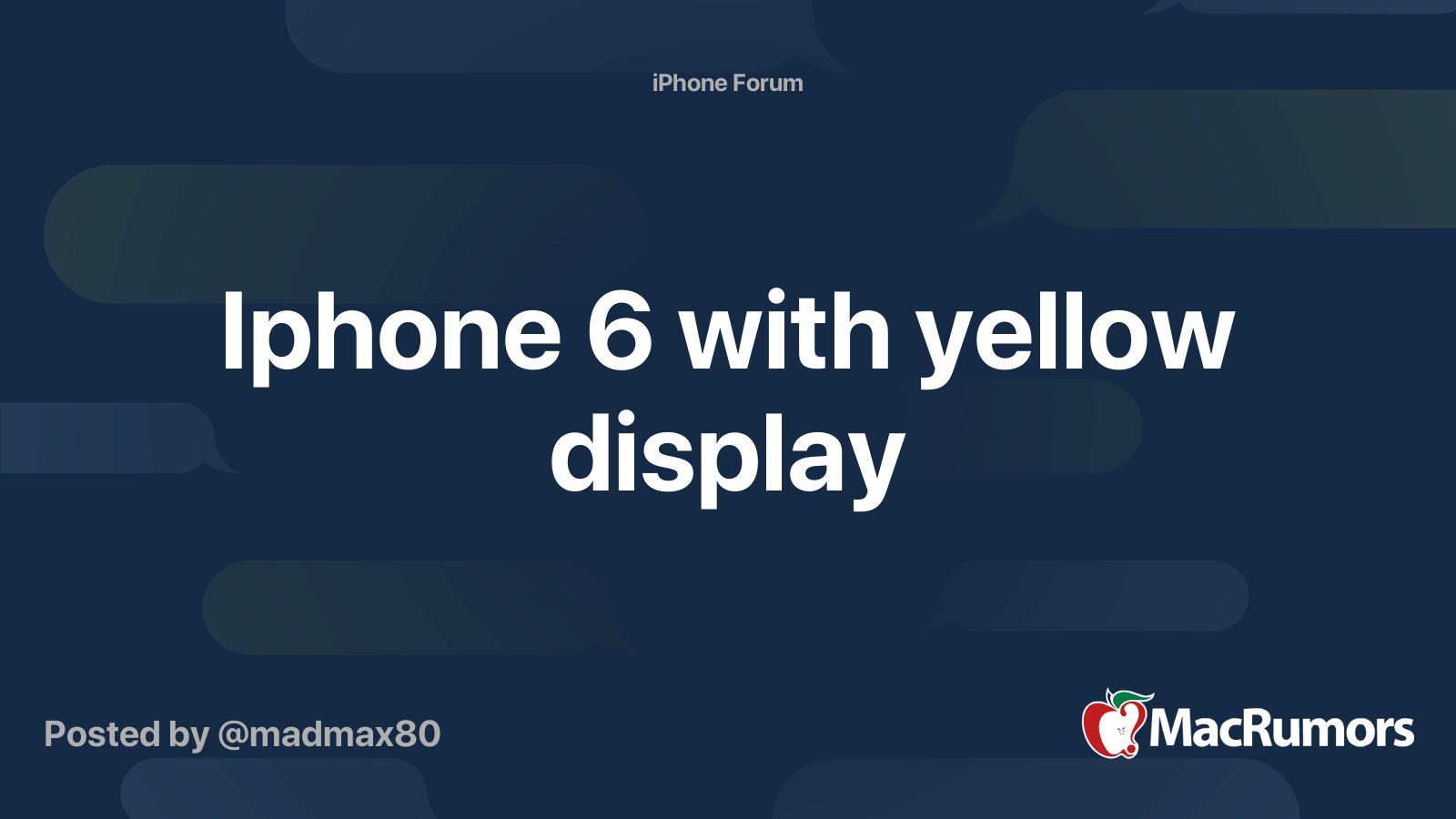Iphone 6 with yellow display | MacRumors Forums